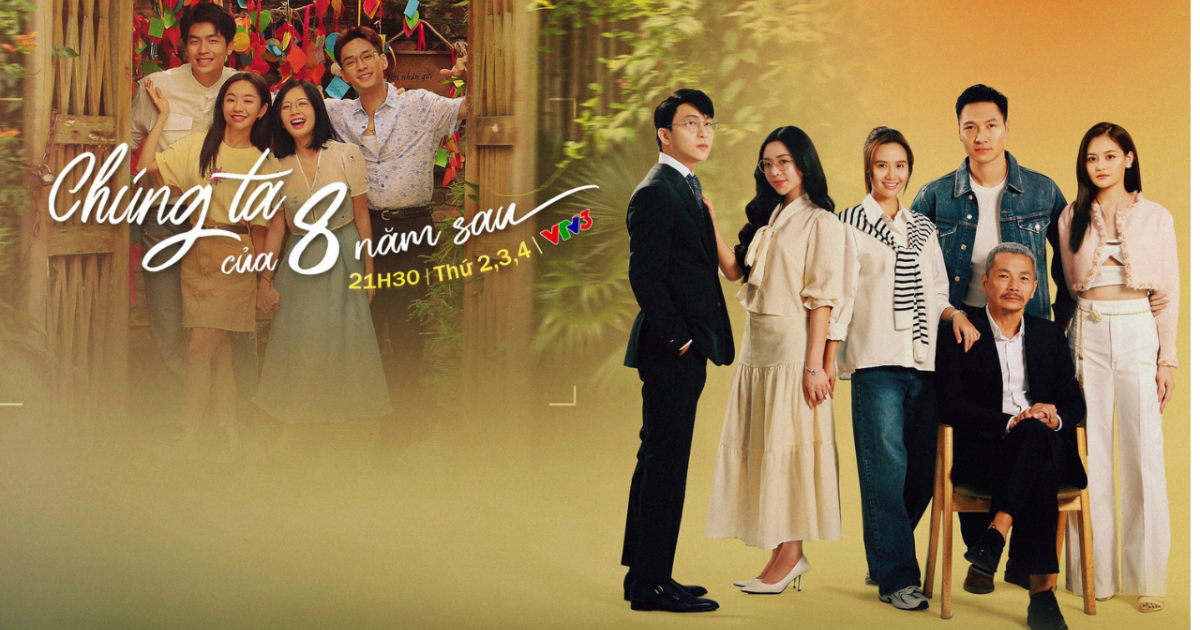 Lịch chiếu phim Chúng Ta Của 8 Năm Sau: VTV cho ra mắt bộ phim về hành ...