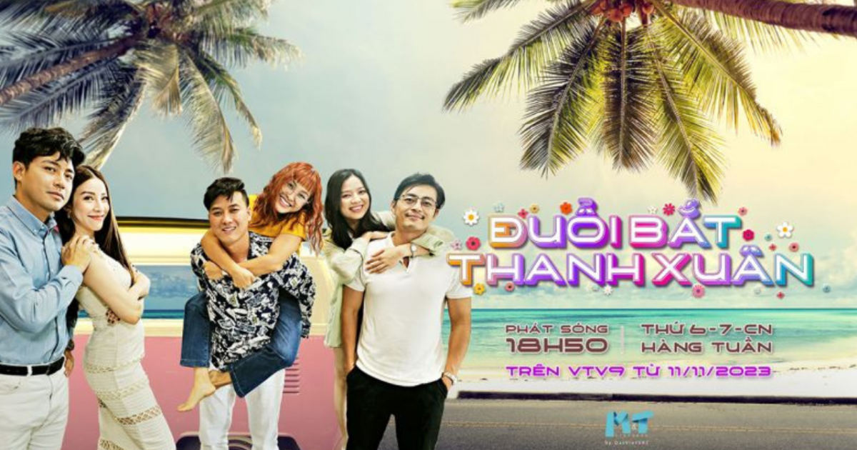 Lịch chiếu phim Đuổi Bắt Thanh Xuân, có bao nhiêu tập? Chiếu trên kênh nào?
