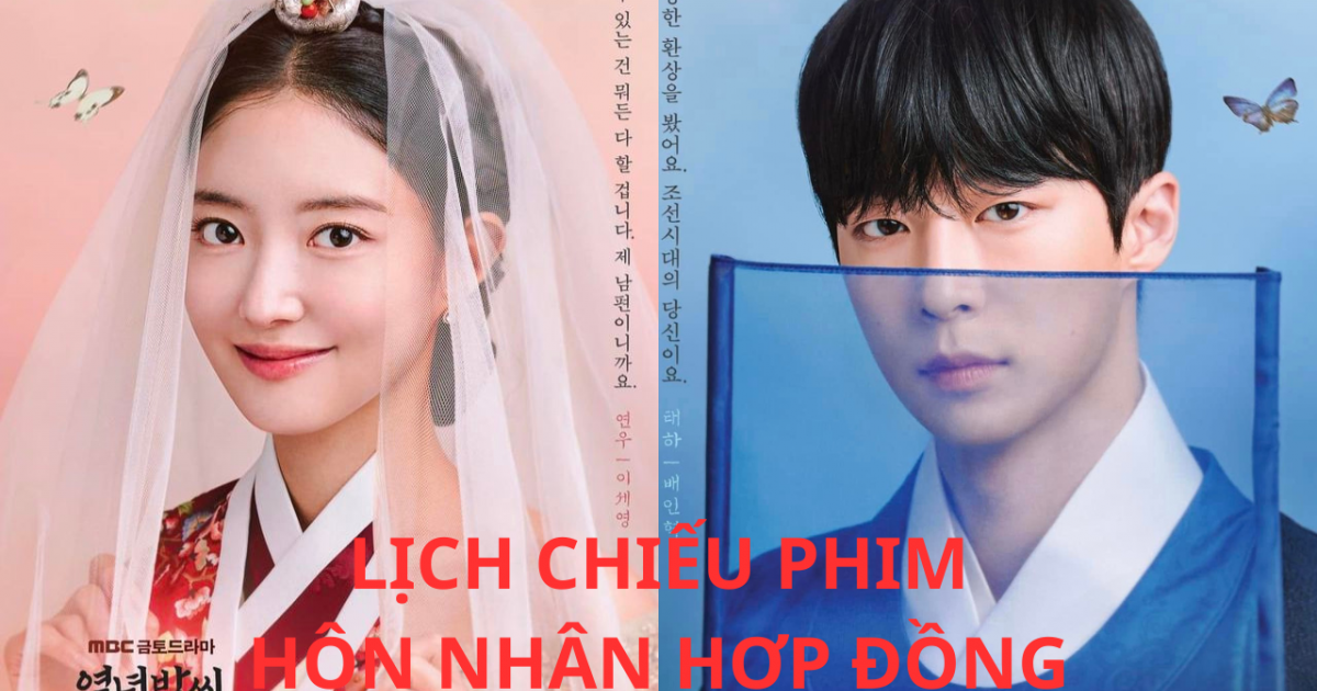 Lịch chiếu phim Hôn Nhân Hợp Đồng: phim của Lee Se Young và Bae In Hyuk ...