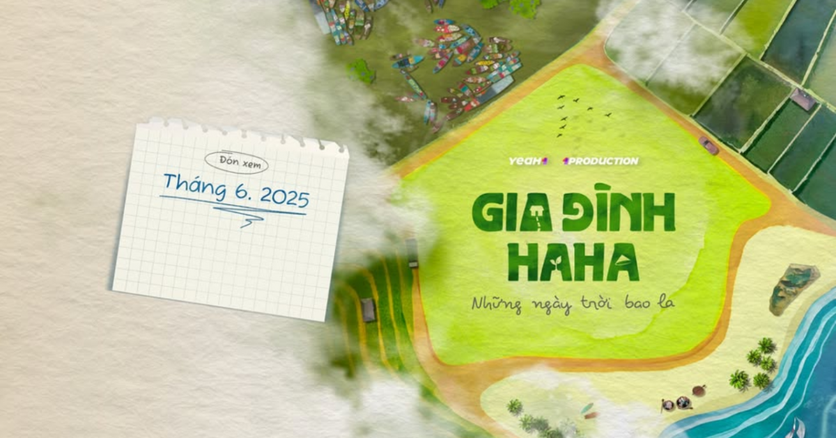 “Gia Đình Haha” – Chương trình thực tế đình đám sắp ra mắt, hé lộ hint ...