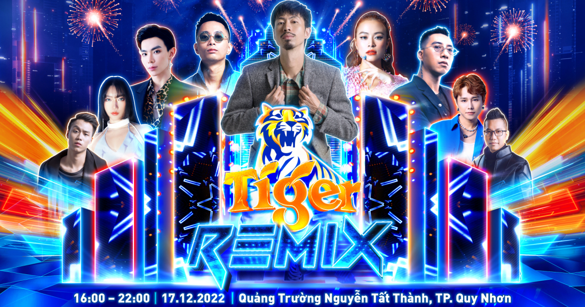 Khai xuân bản lĩnh cùng Tiger Remix 2023 - Mang trải nghiệm siêu đỉnh ...